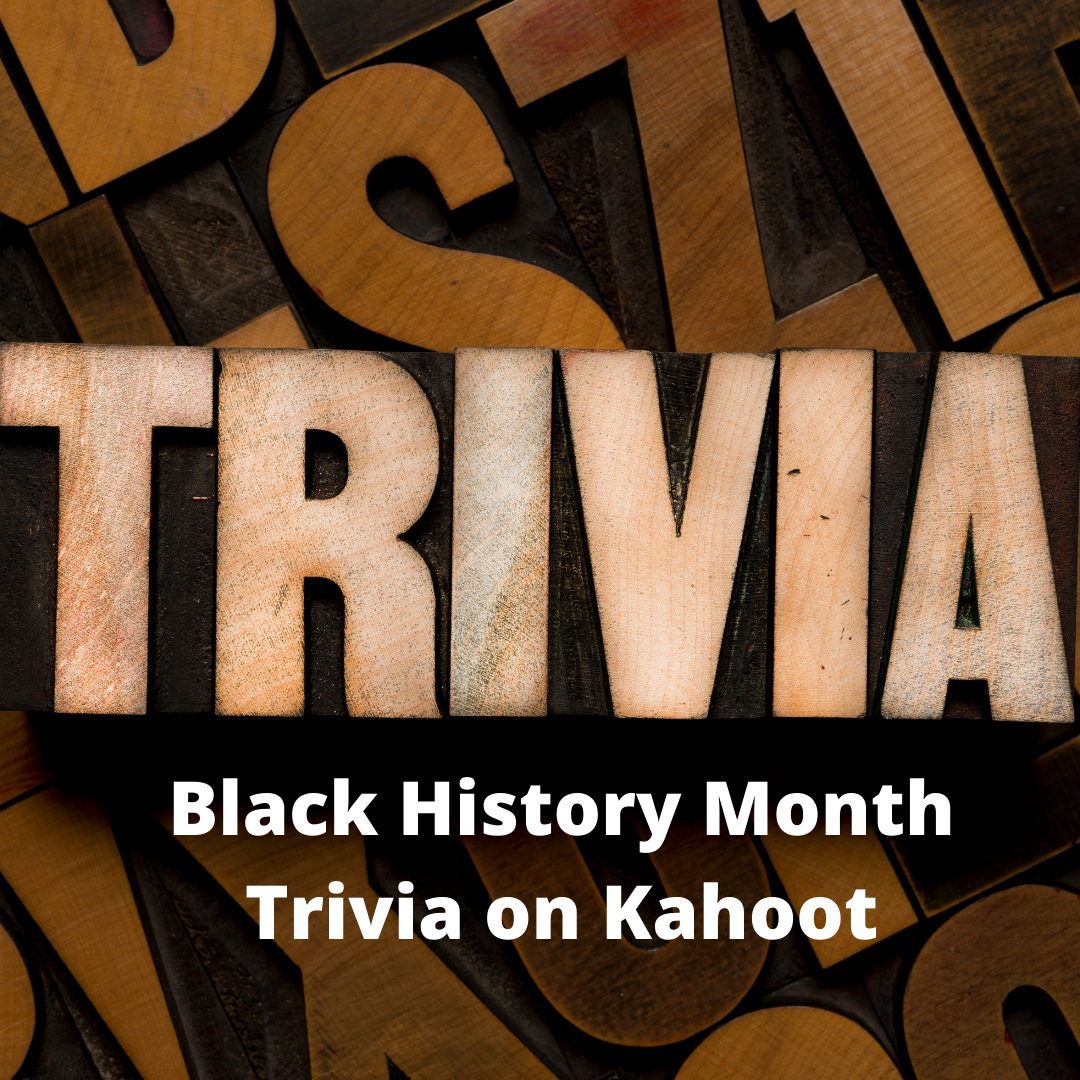 Black History Month Trivia | Wake Tech