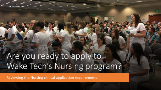 Ready to submit a Nursing Program application? | Wake Tech